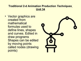 Btec u 34 bitmap vs vector | PPT