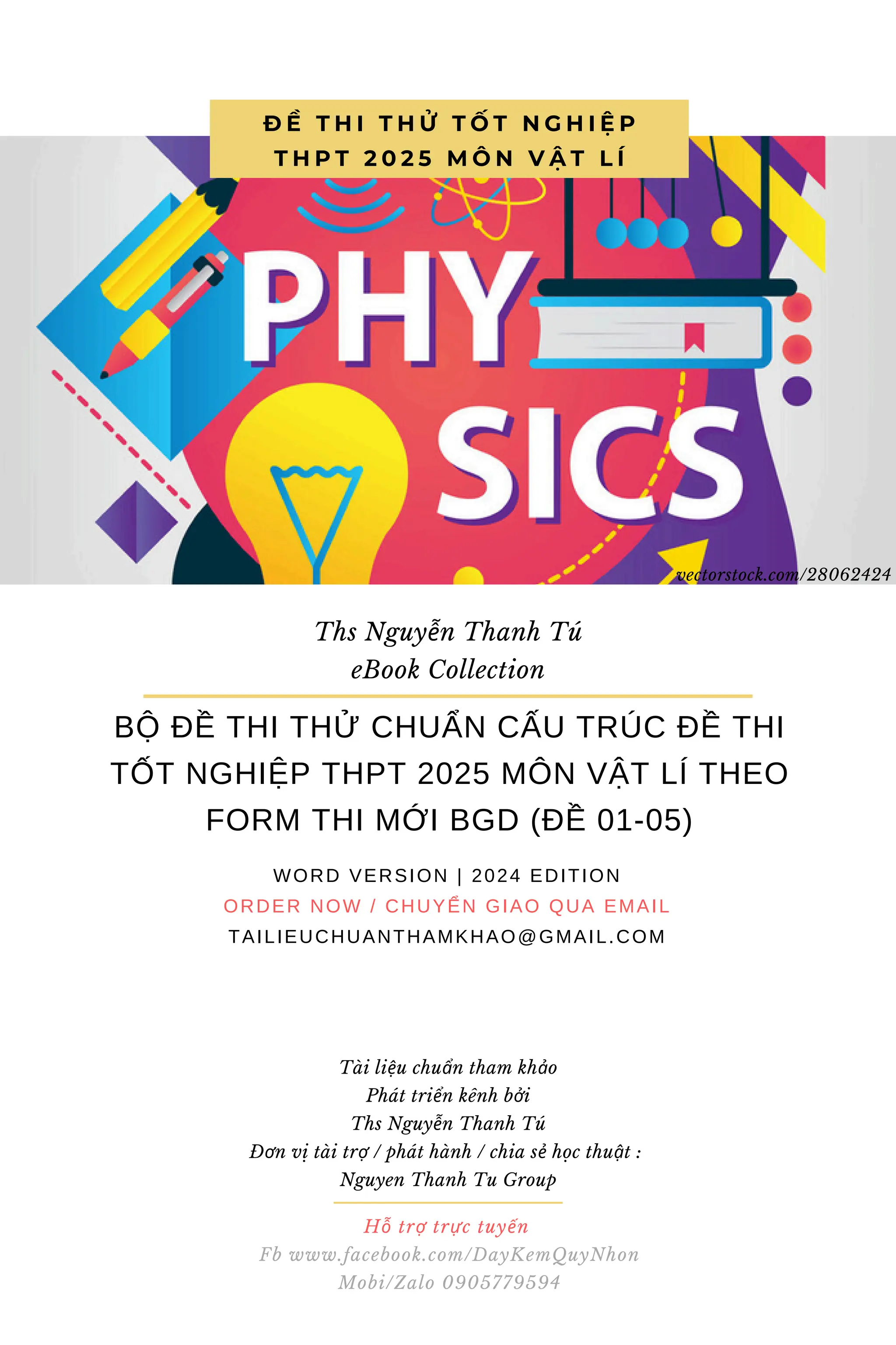 BỘ ĐỀ THI THỬ CHUẨN CẤU TRÚC ĐỀ THI TỐT NGHIỆP THPT 2025 MÔN VẬT LÍ THEO FORM THI MỚI BGD (ĐỀ 01 ...