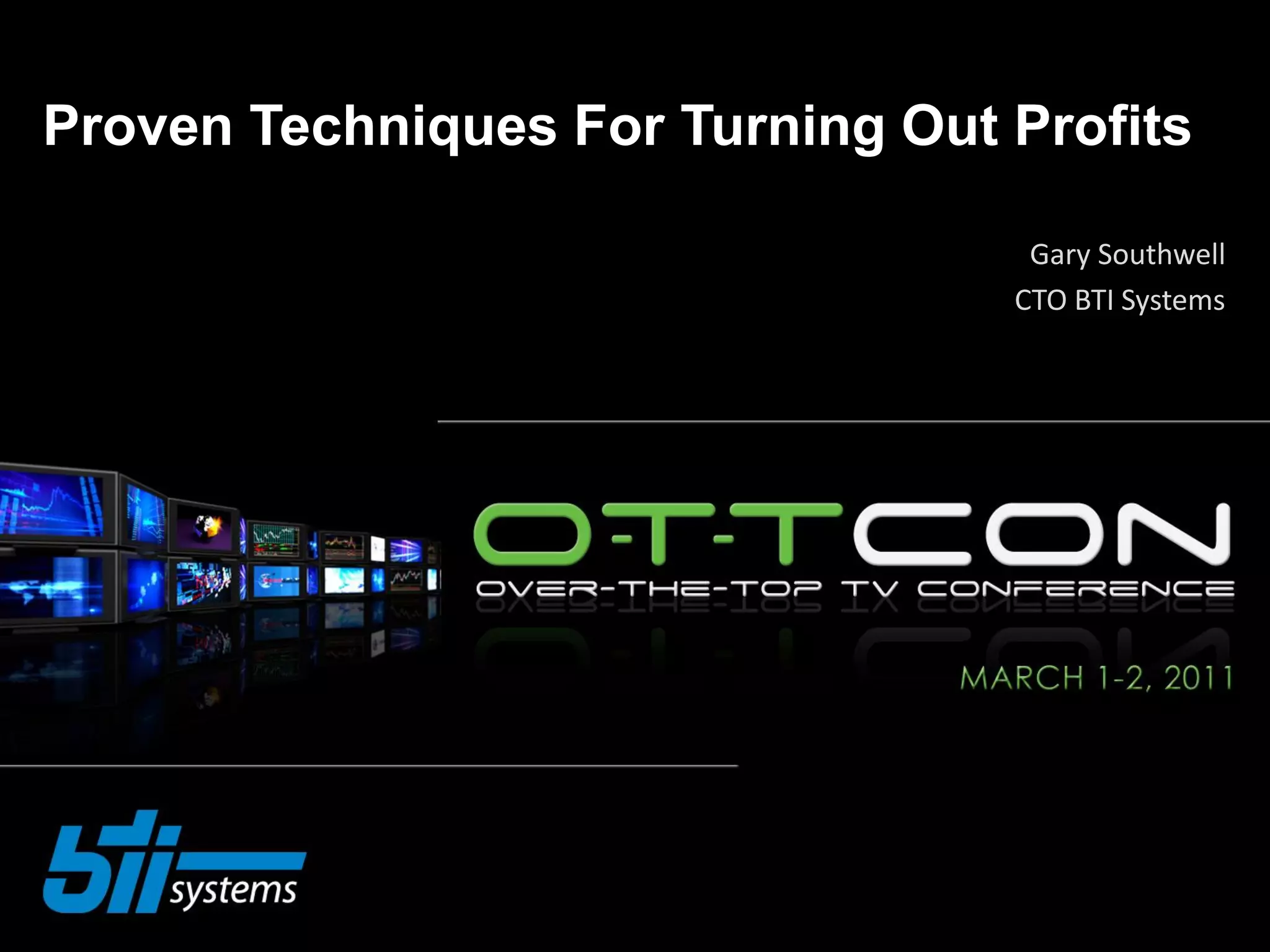 Bti systems at ottcon march 2011 | PDF