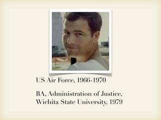 Dennis Rader Air Force
