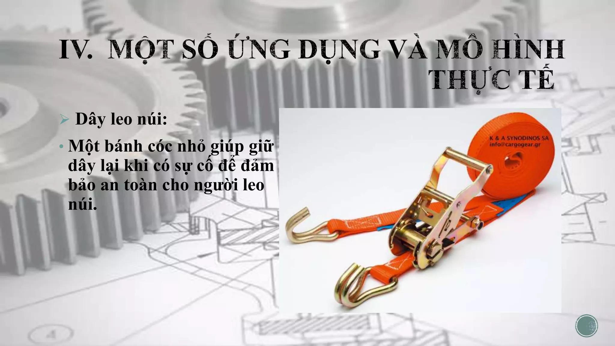 Ứng dụng thực tế của cơ cấu truyền động Culit, Bánh cóc trong các kết ...