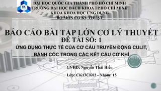 Ứng dụng thực tế của cơ cấu truyền động Culit, Bánh cóc trong các kết ...