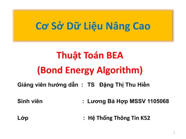 Thuật Toán BEA (Bond Energy Algorithm) | PPTX