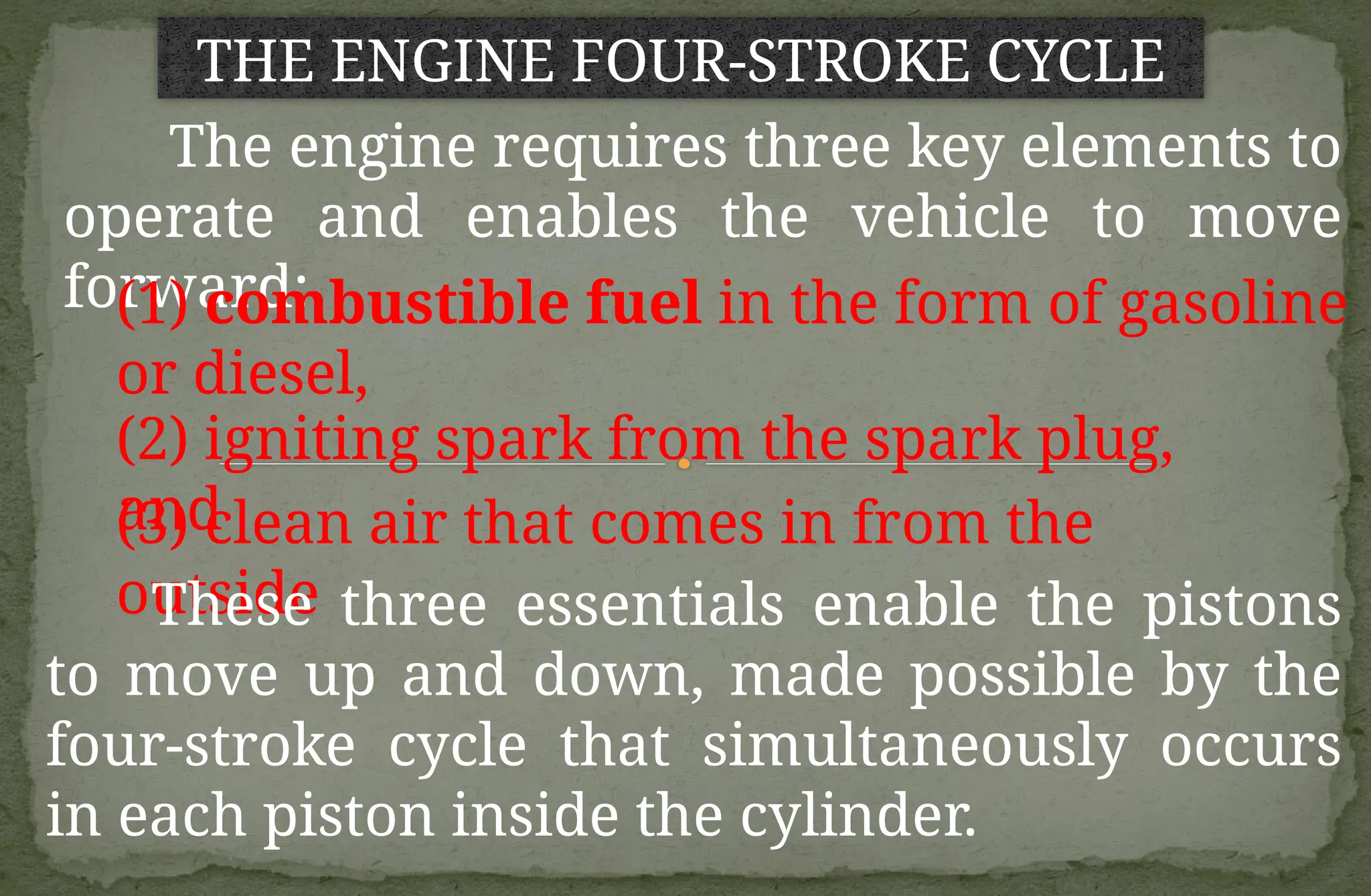 part-5AUTOMOBILE-engine-_-THE-FOUR-STROKE-CYCLE.pptx