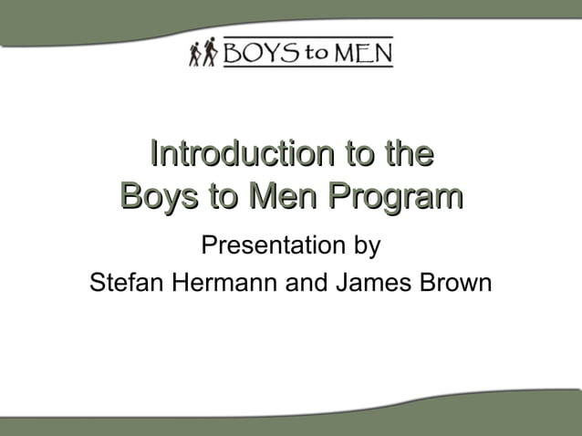 Boys to Men Mentoring Introduction | PPT