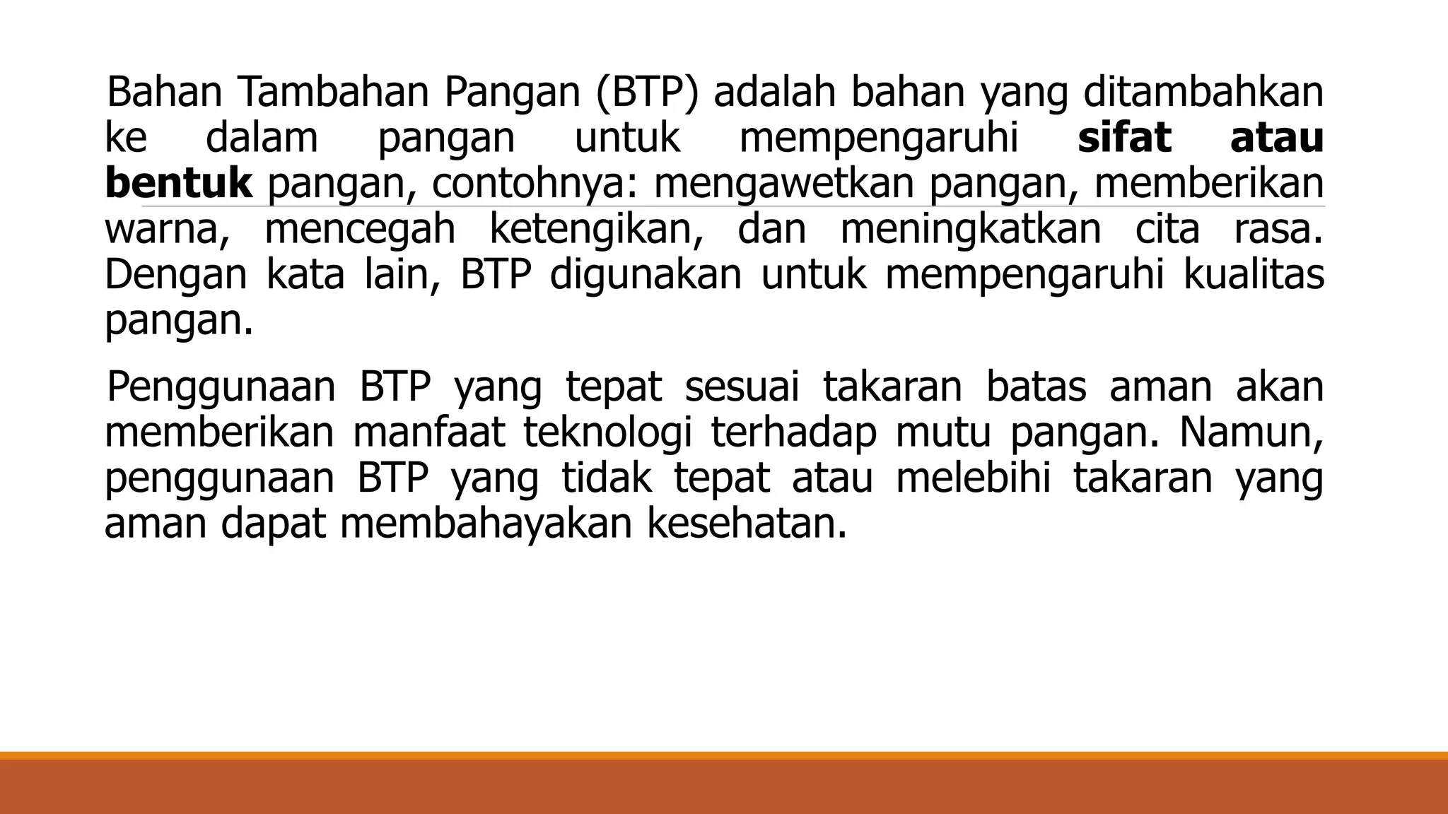Presentasi Bahan Tambahan Pangan (BTP) PPT | PPTX