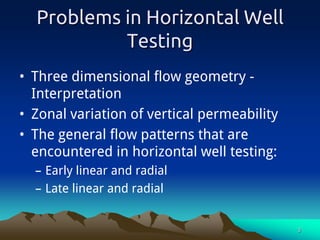 Well Test Analysis in Horizontal Wells | PPTX