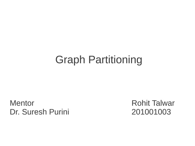 Graph Partition 3 | PPT