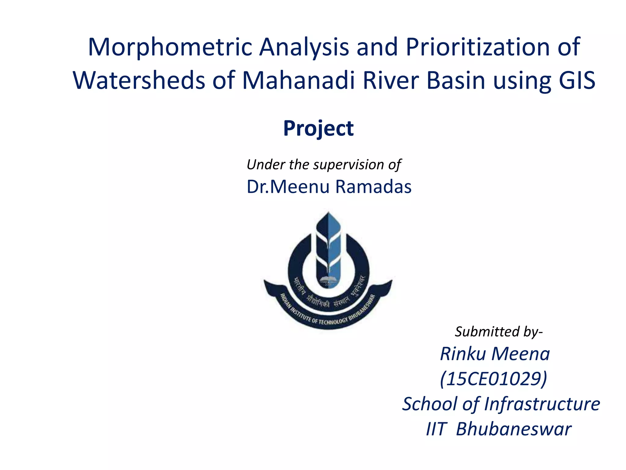 Morphometric Analysis and prioritization of watersheds of Mahanadi ...
