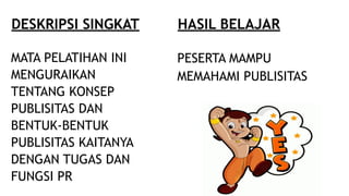 Bahan Ajar Materi Publisitas Pelatihan Kehumasan | PDF