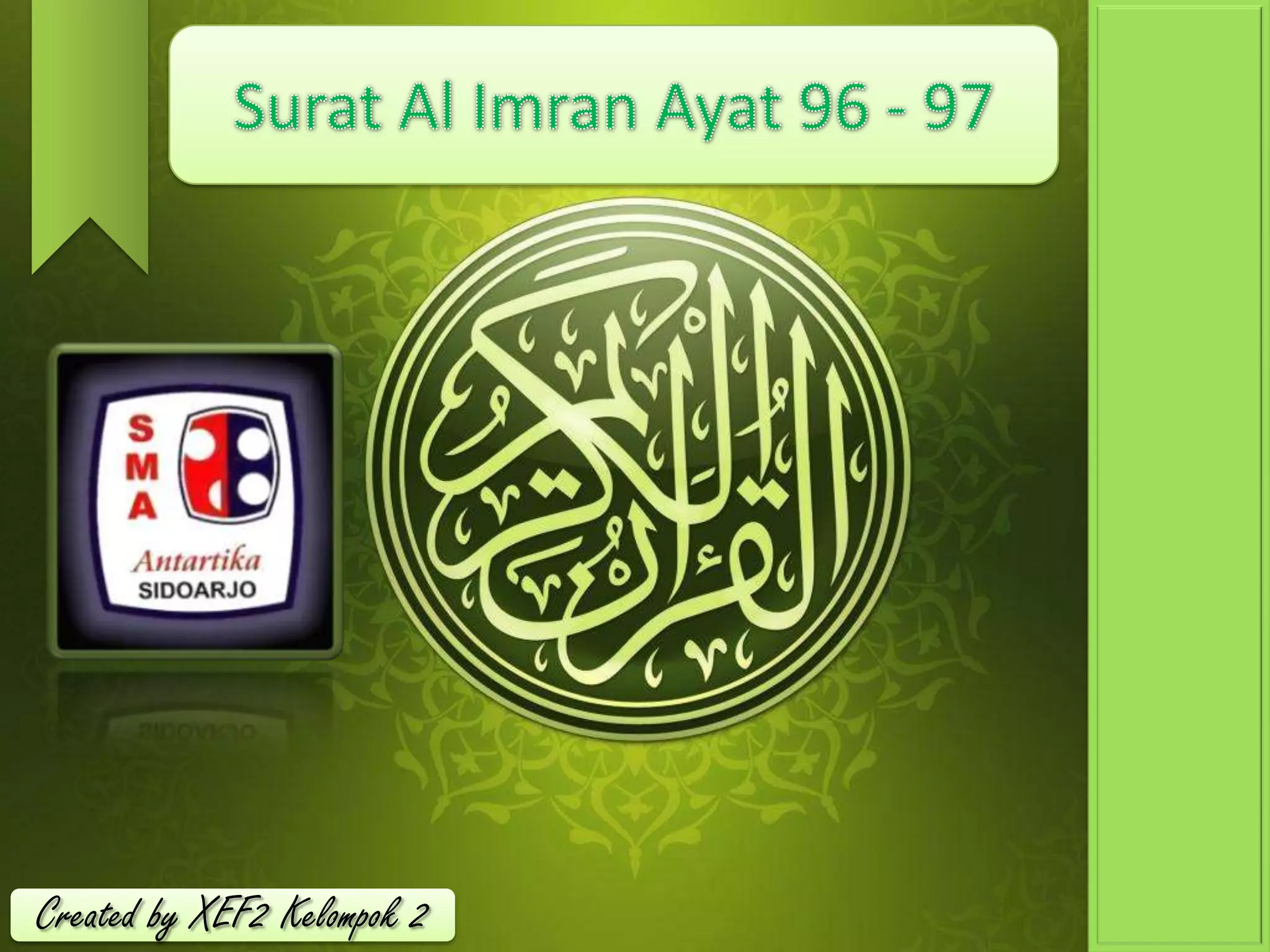 SURAT AL IMRAN 96-97 | PPT