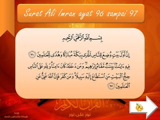 SURAT AL IMRAN 96-97 | PPTX