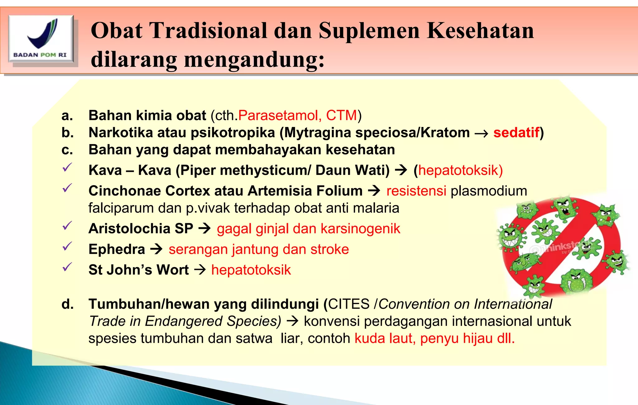 Program Monitoring Obat Tradisional, Kosmetika dan Produk Komplemen | PPT