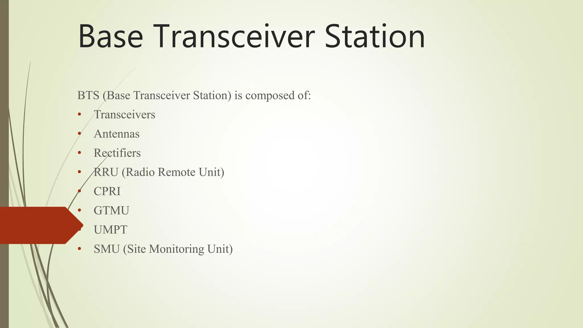 Base Transceiver Station (BTS) | PPTX