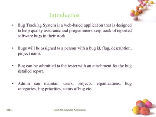 Bug Tracking System | PPTX | Operating Systems | Computer Software and Applications