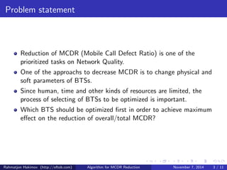 Algorithm for selecting the BTS to be optimized for MCDR Reduction | PDF