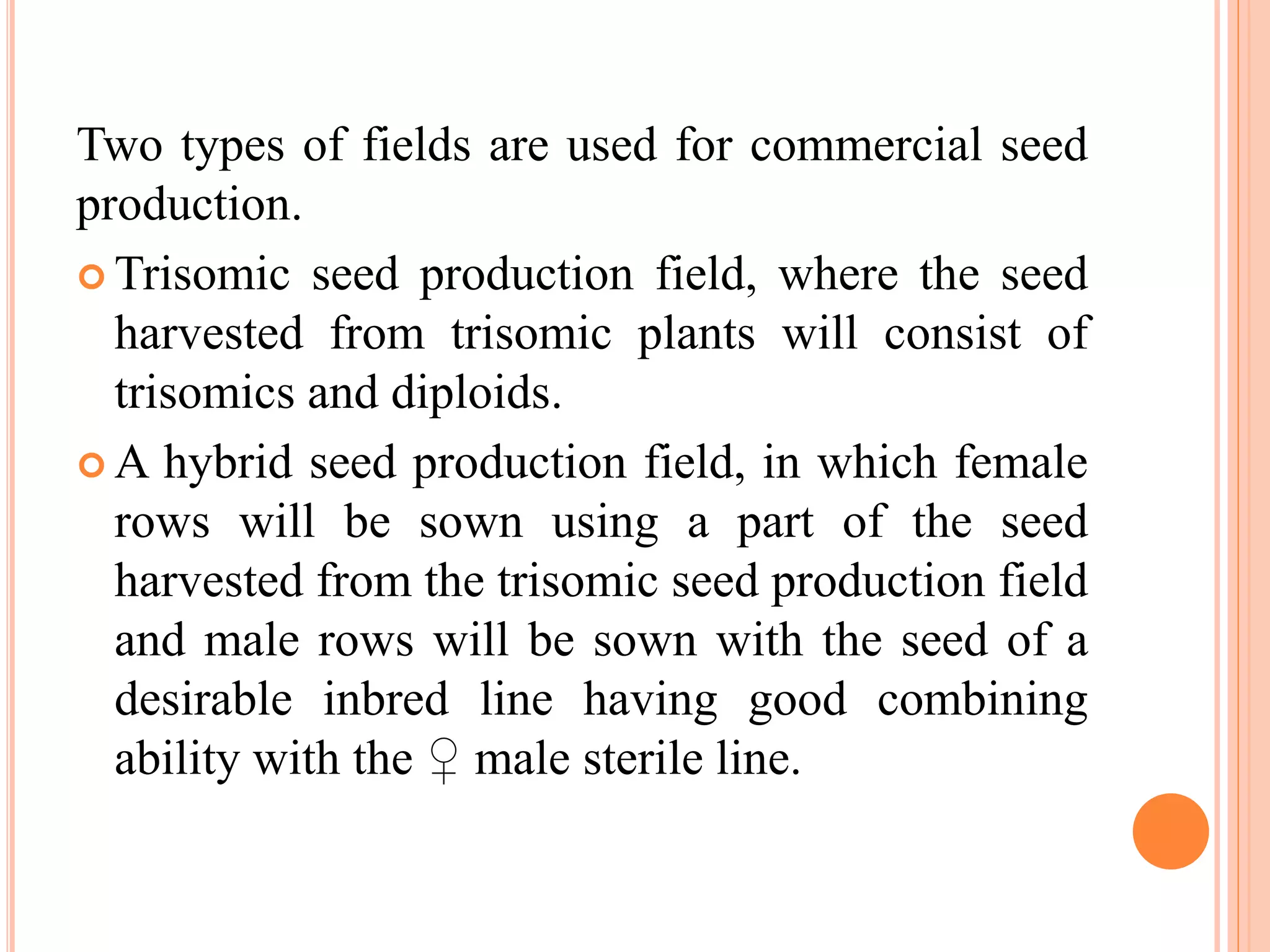 Balanced tertiary trismoics - Hybrid seed production | PPTX