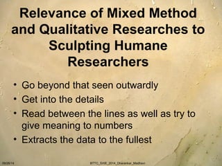 Sculpting Humane Researchers Through Teacher Education | PPT