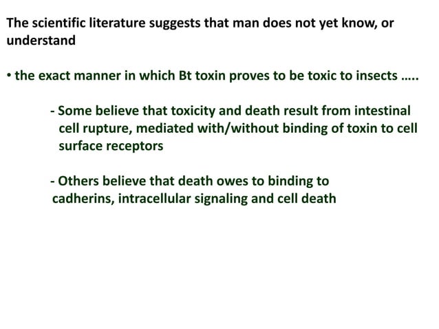 Bt Toxin Science - Everything You Want to Know about, "WHY It's Not ...