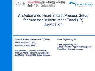 An Automated Head Impact Process Setup for Automobile Instrument Panel ...