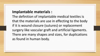 Medical Textile (implantable) | PPTX