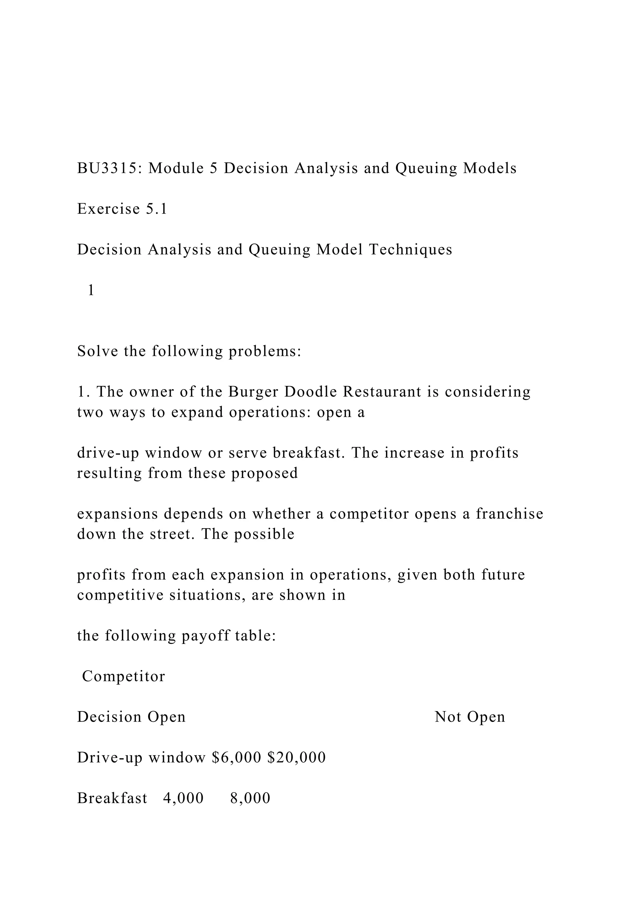 BU3315 Module 5 Decision Analysis and Queuing Models Exer.docx