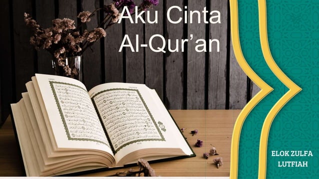 AKU CINTA ALQURAN PENDIDIKAN AGAMA ISLAM KELAS 1 | PPTX