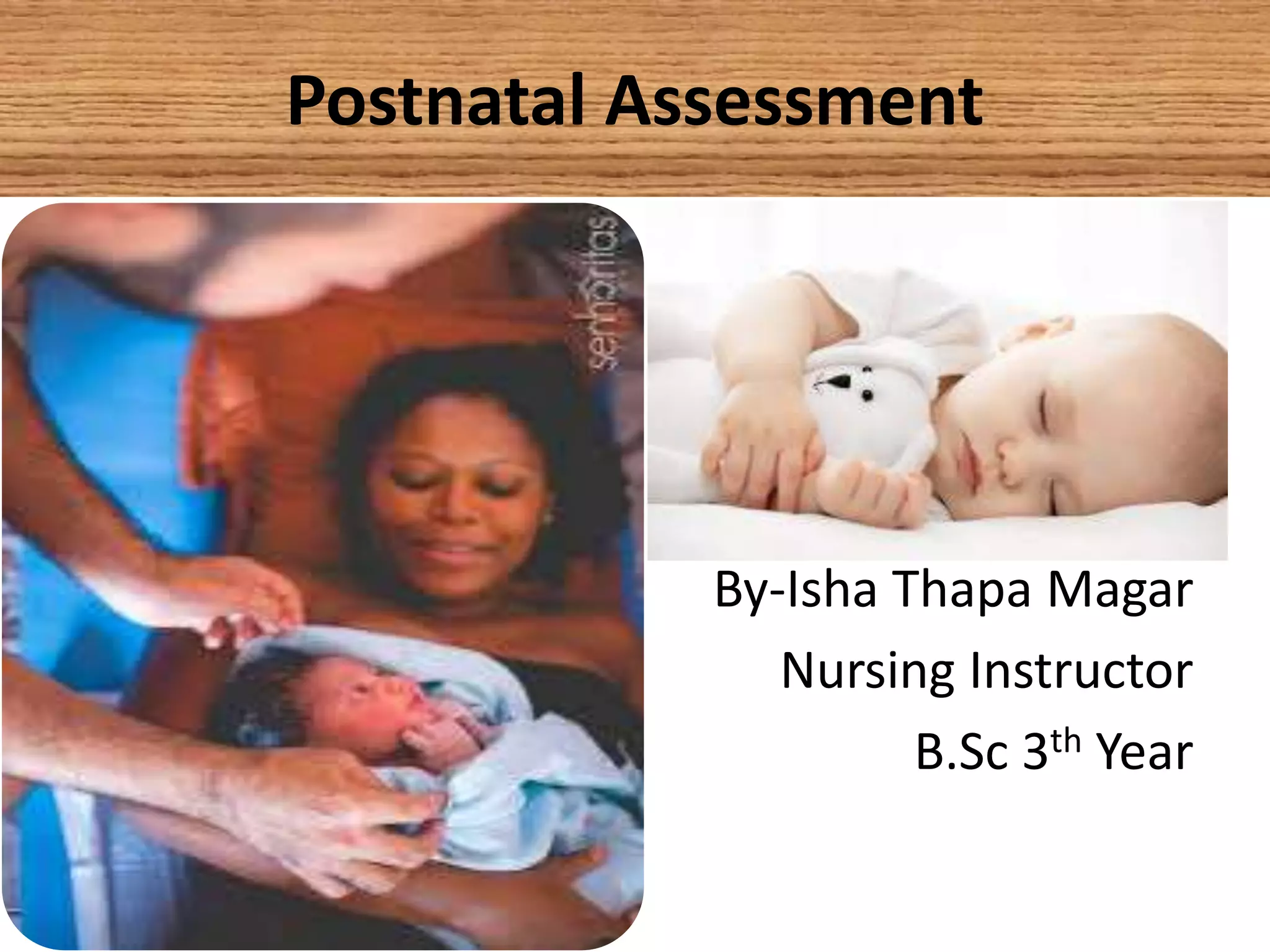 Postnatal Mother Examination - BUBBLE-HE | PPTX