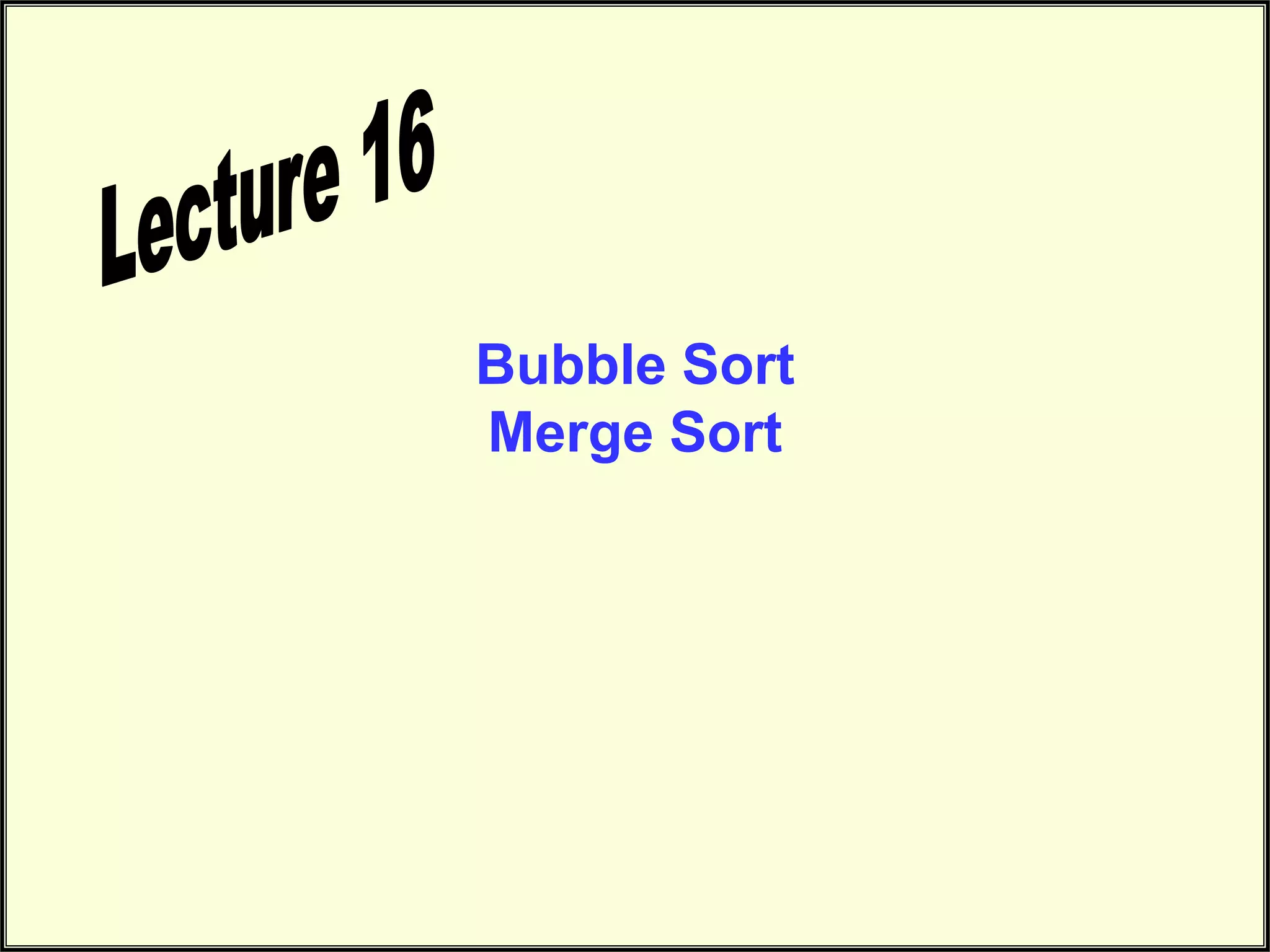 Bubble Sort.ppt | Technology & Computing