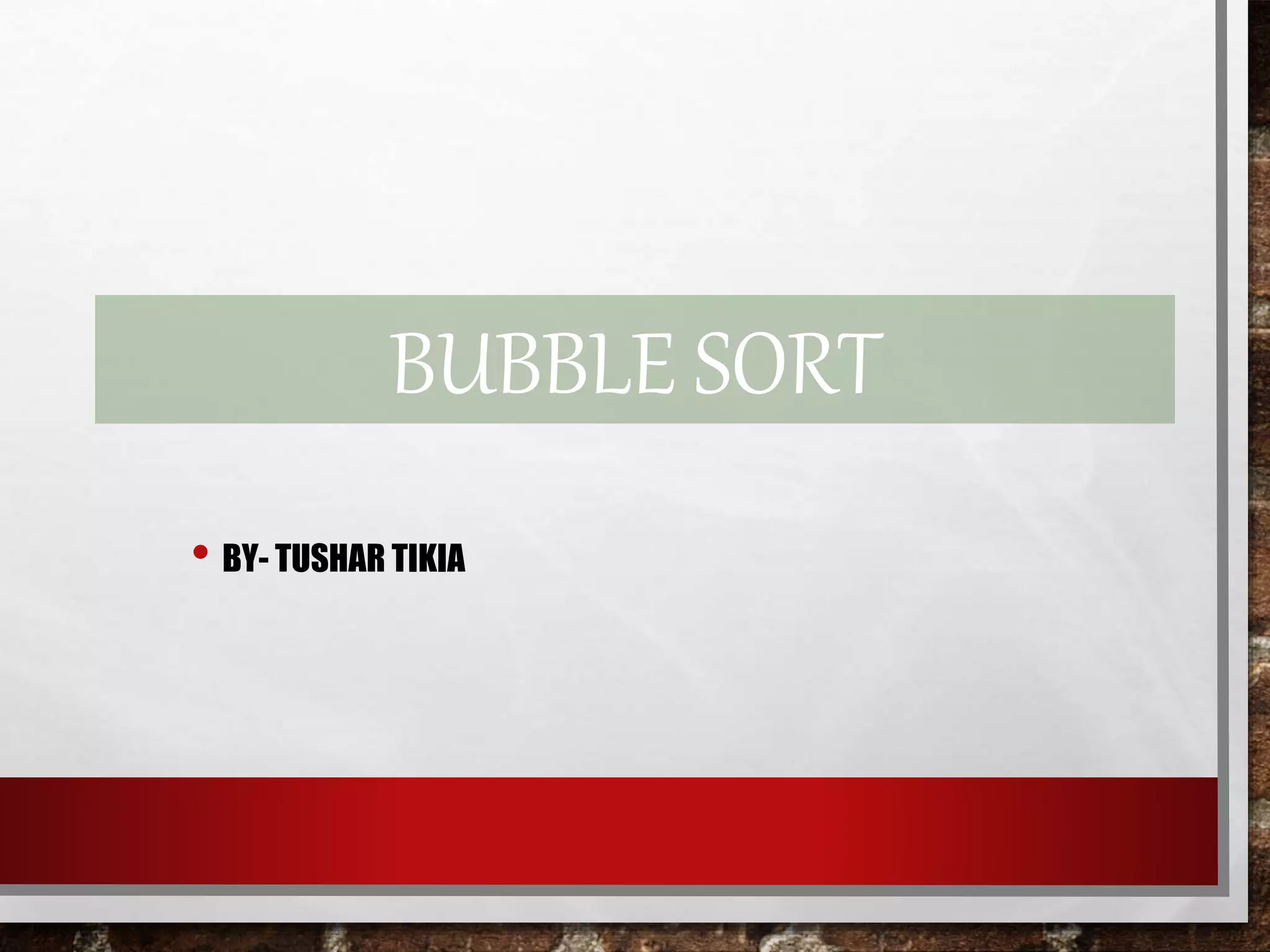 Bubble Sort presentation.pptx