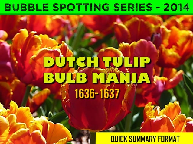 Bubble Spotting - Dutch Tulip Mania | PDF | Gardening | Home & Garden