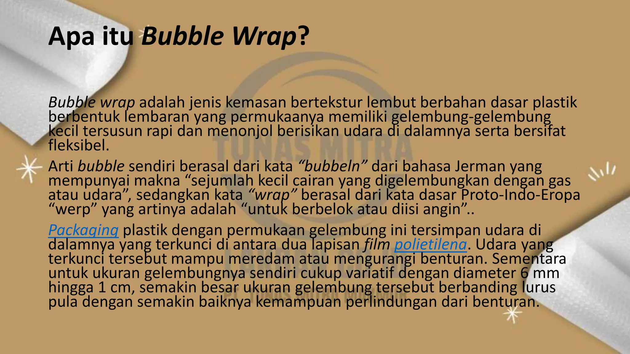 Yuk Kenali, Segala Hal Tentang Bubble Wrap Ada.pdf