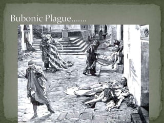Bubonic plague | PPT