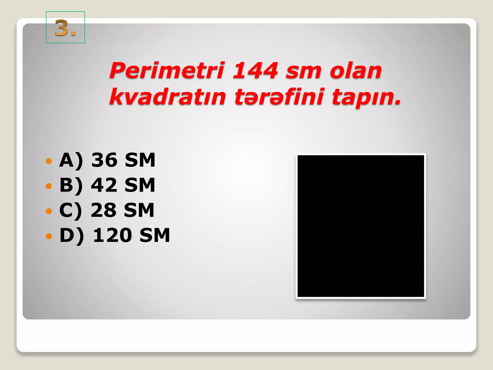 Üçbucağın, Kvadratın və Düzbucaqlının perimetri. | PPSX