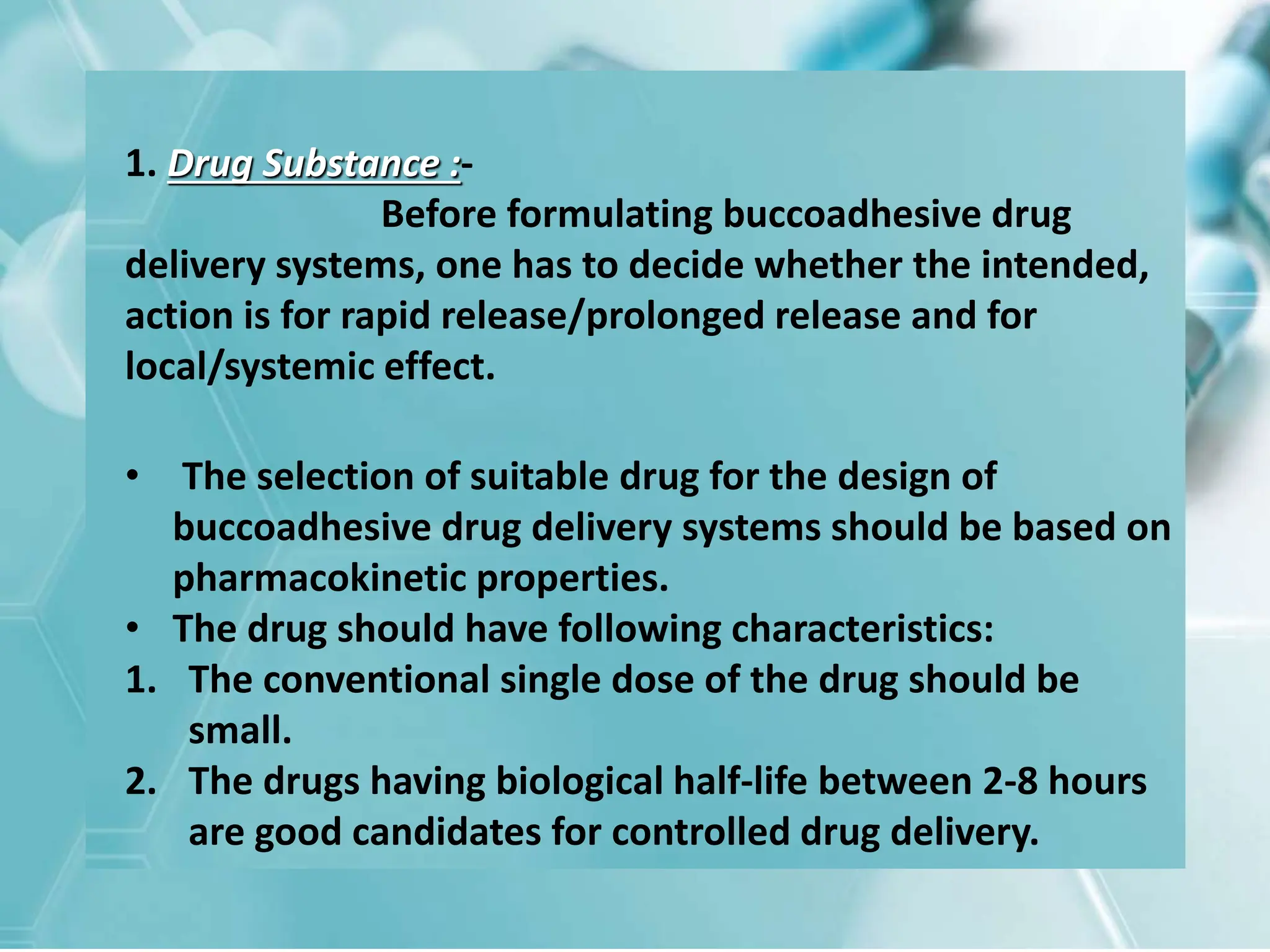 Formulation of Buccal Drug Delivery System | PPTX