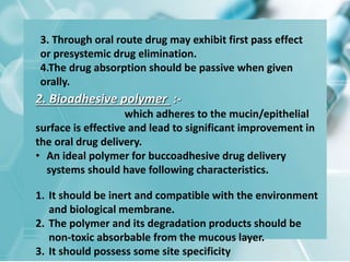 Formulation of Buccal Drug Delivery System | PPTX