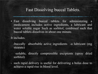 Buccal drug delivery regulatory guidelines | PPT