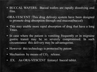 Buccal drug delivery regulatory guidelines | PPT