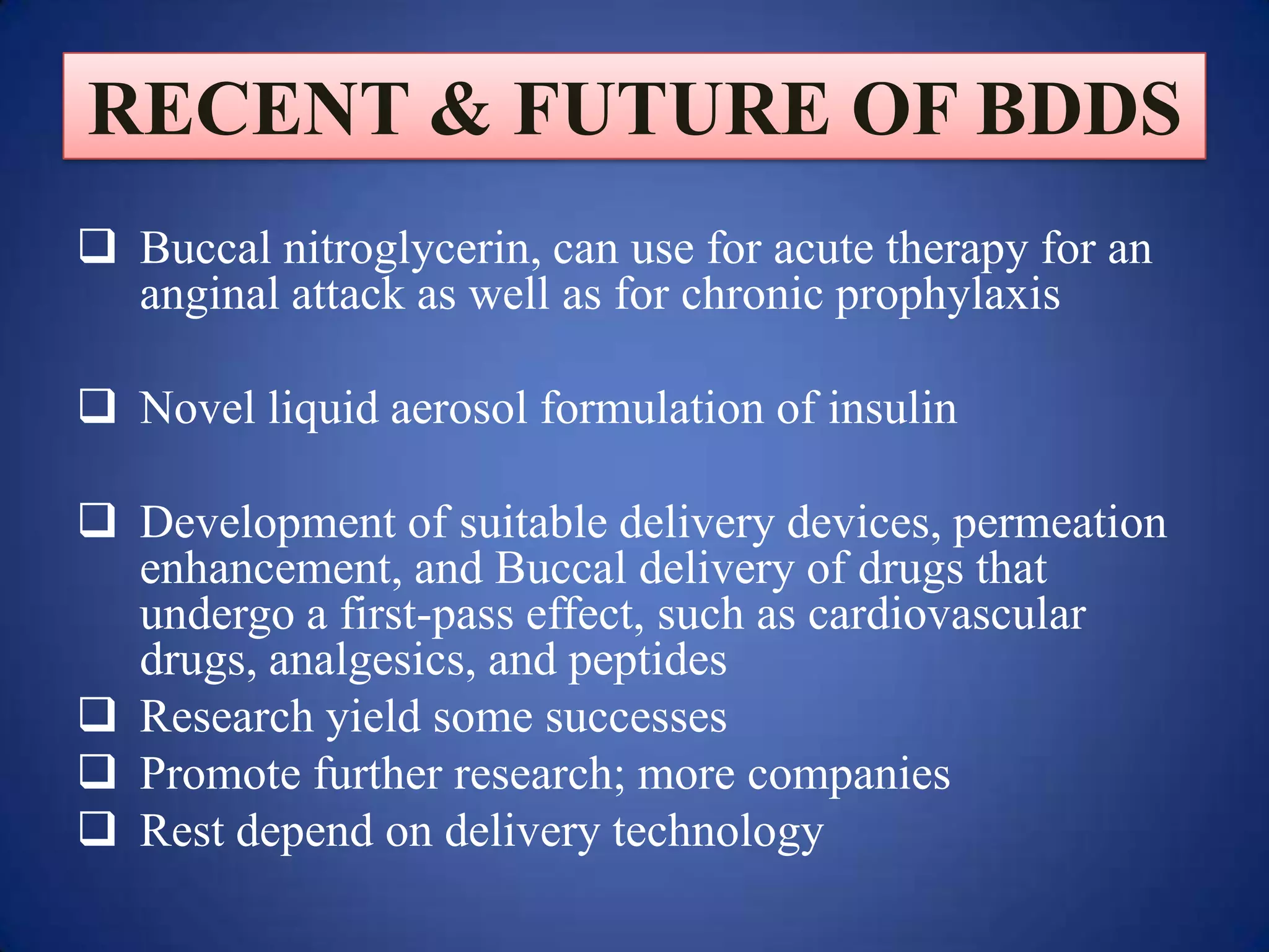 Buccal drug delivery system | PPTX