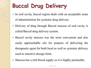 Buccal drug delivery system | PPTX