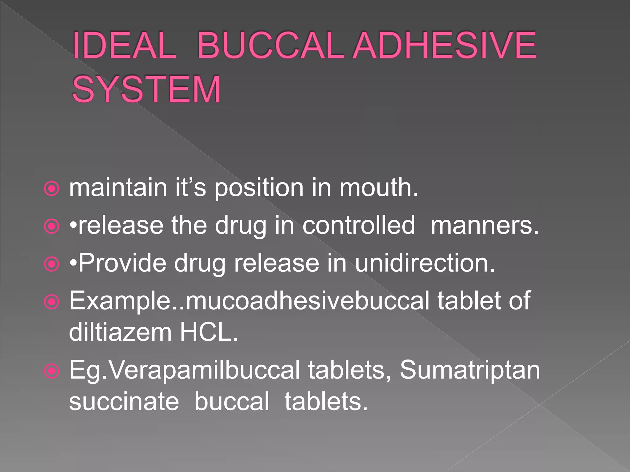 Buccal drug delivery system | PPTX | Ear, Nose and Throat Conditions ...