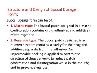 buccal drug delivery system | PPTX
