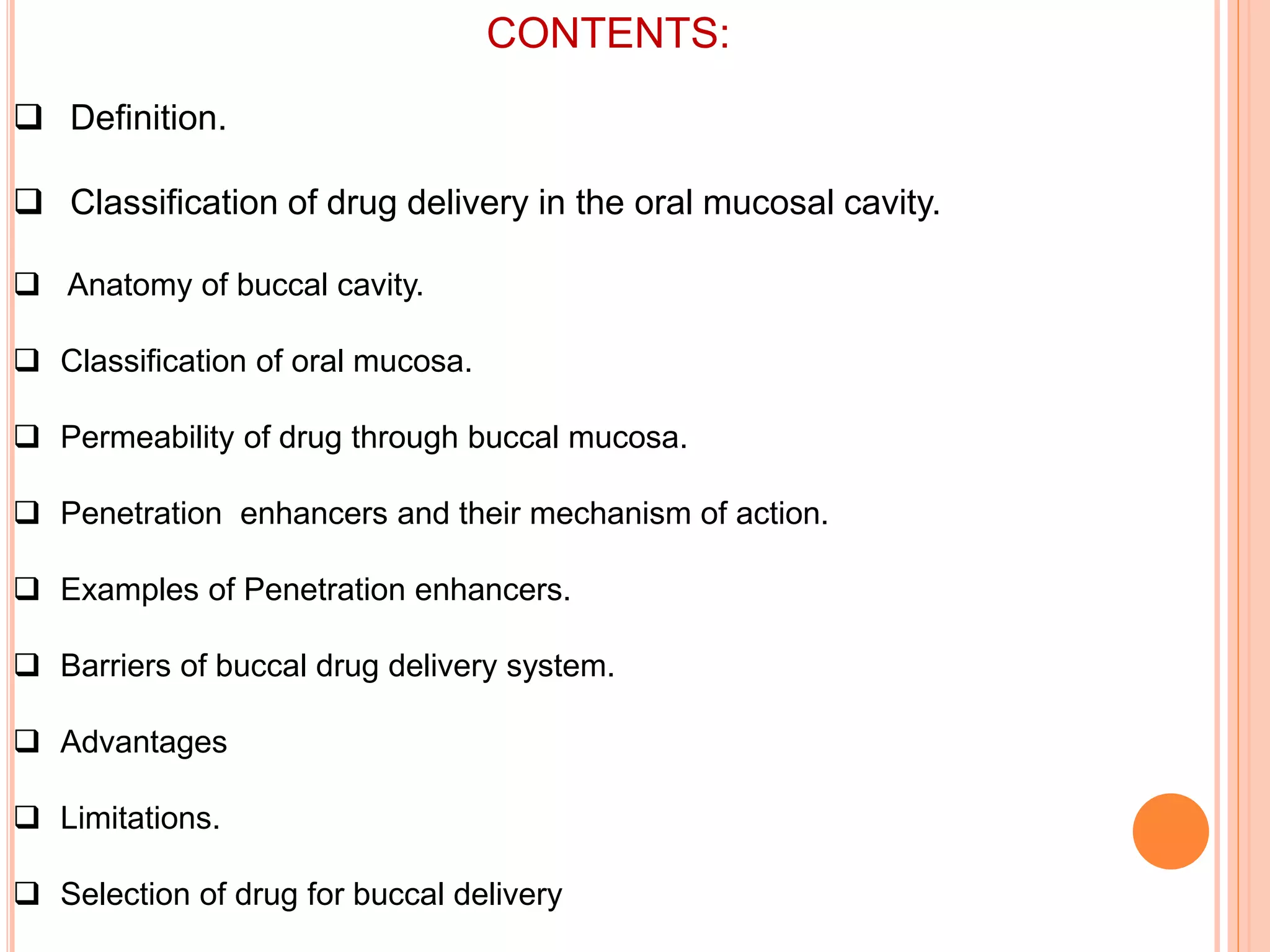 Buccal drug delivery system | PPTX