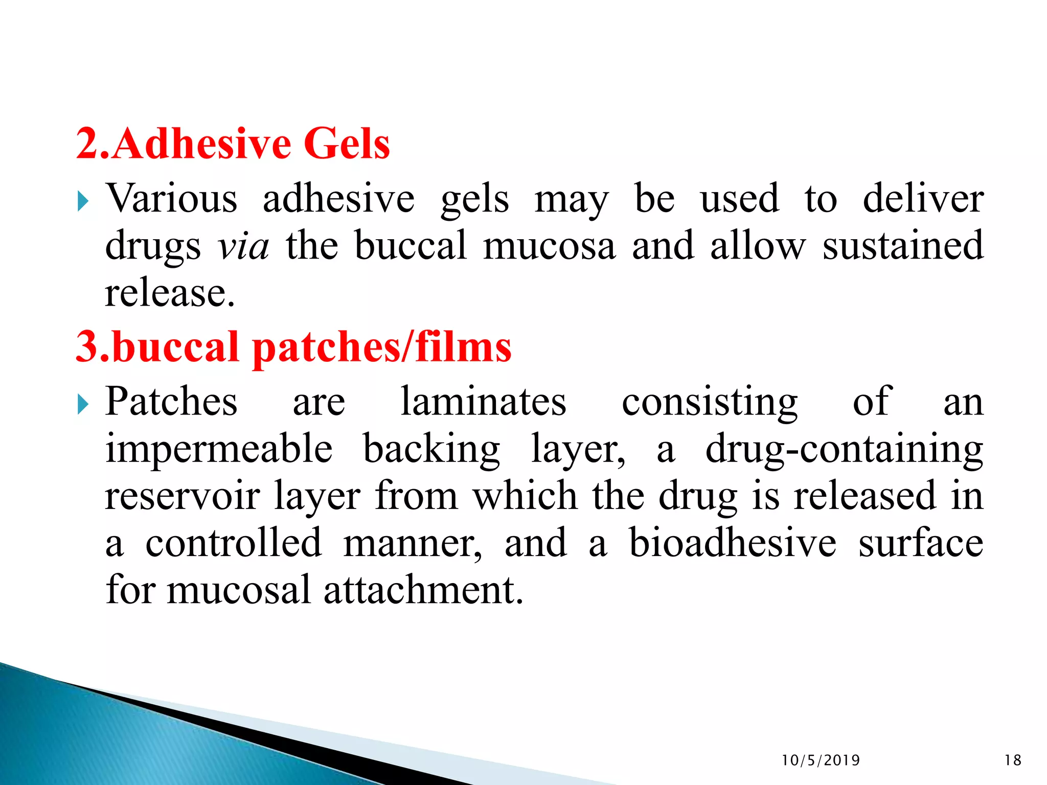 Buccal drug delivery system | PPTX