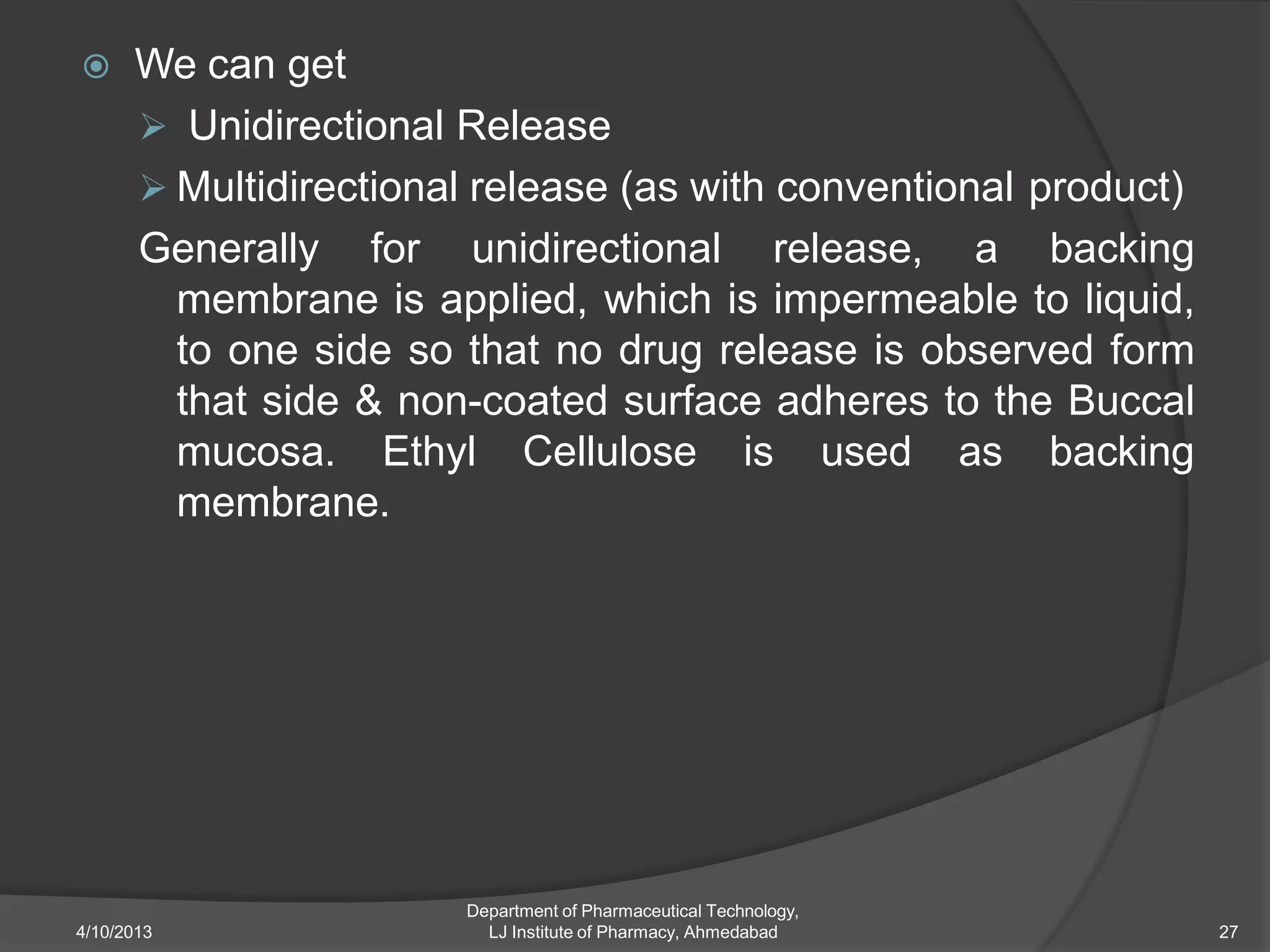 Buccal drug delivery systems | PPTX