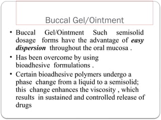 buccal drug delivery system ppt for B.Pharm. | PPTX