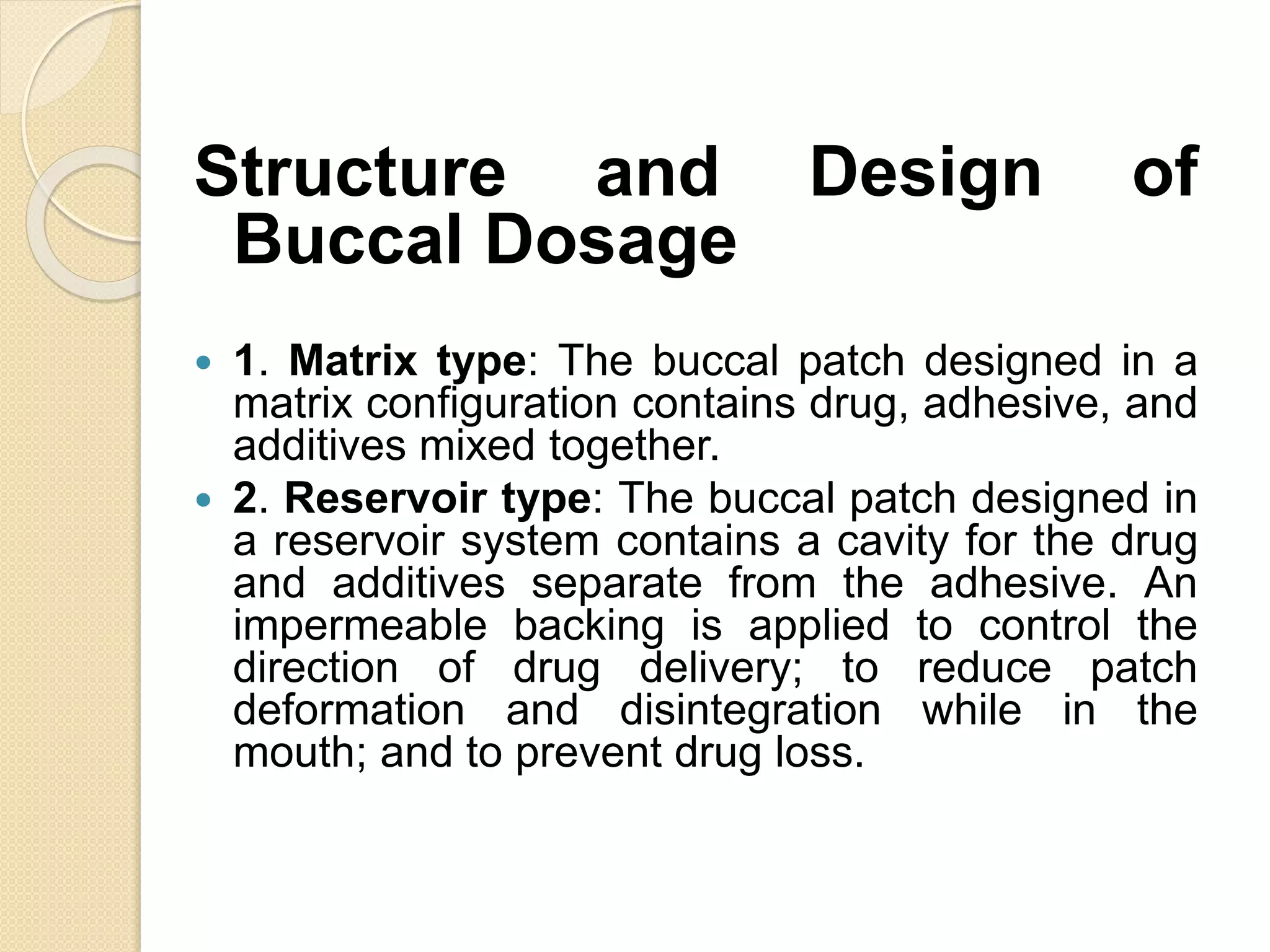 Buccal drug delivery systems | PPTX