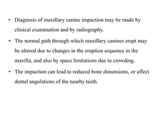 12.Buccally Erupted Maxillary Canine.pptx