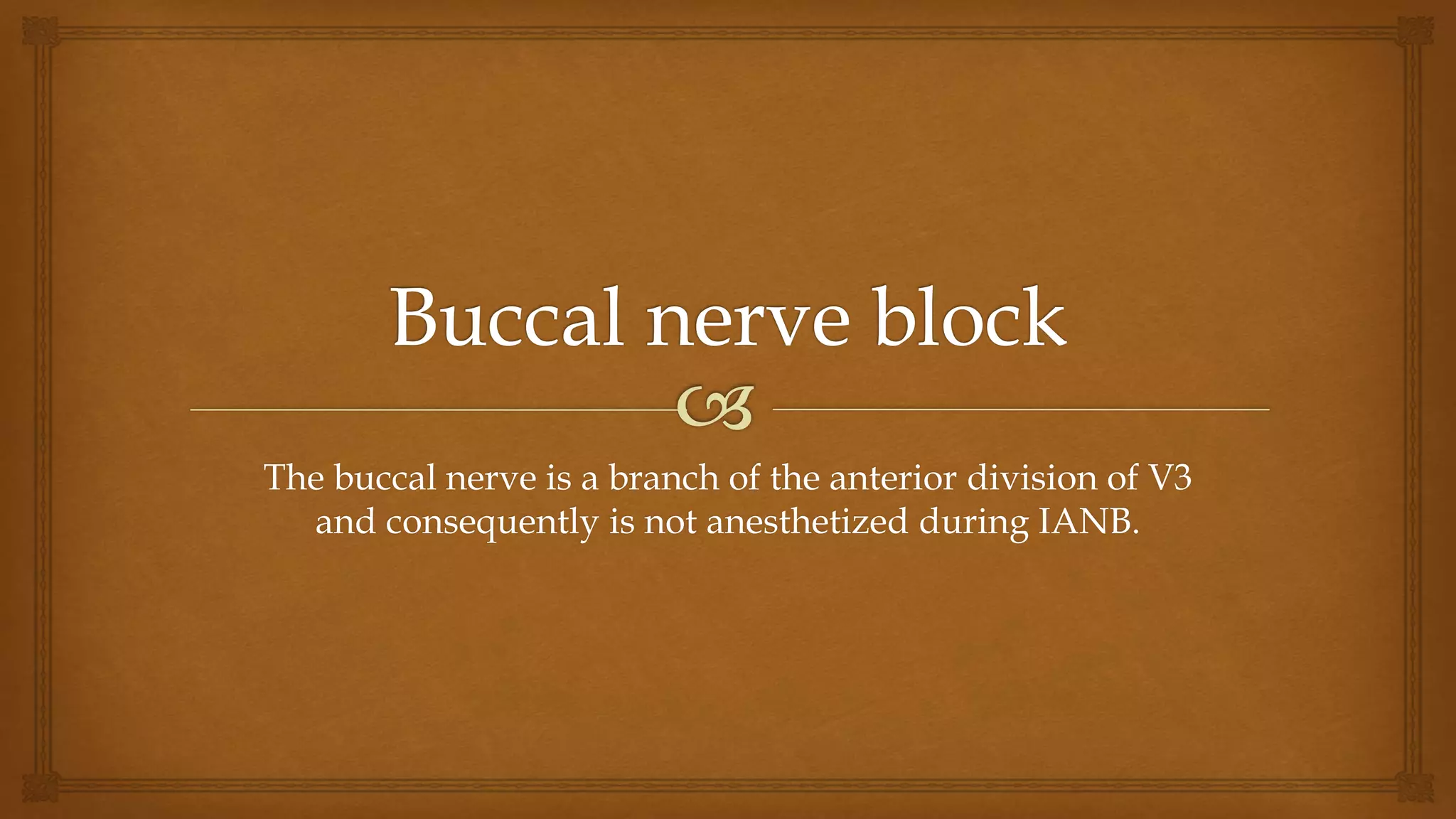 Buccal nerve block | PPTX