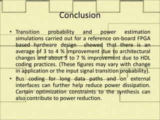 Low power architecture and HDL coding practices for on-board hardware applications | PPT